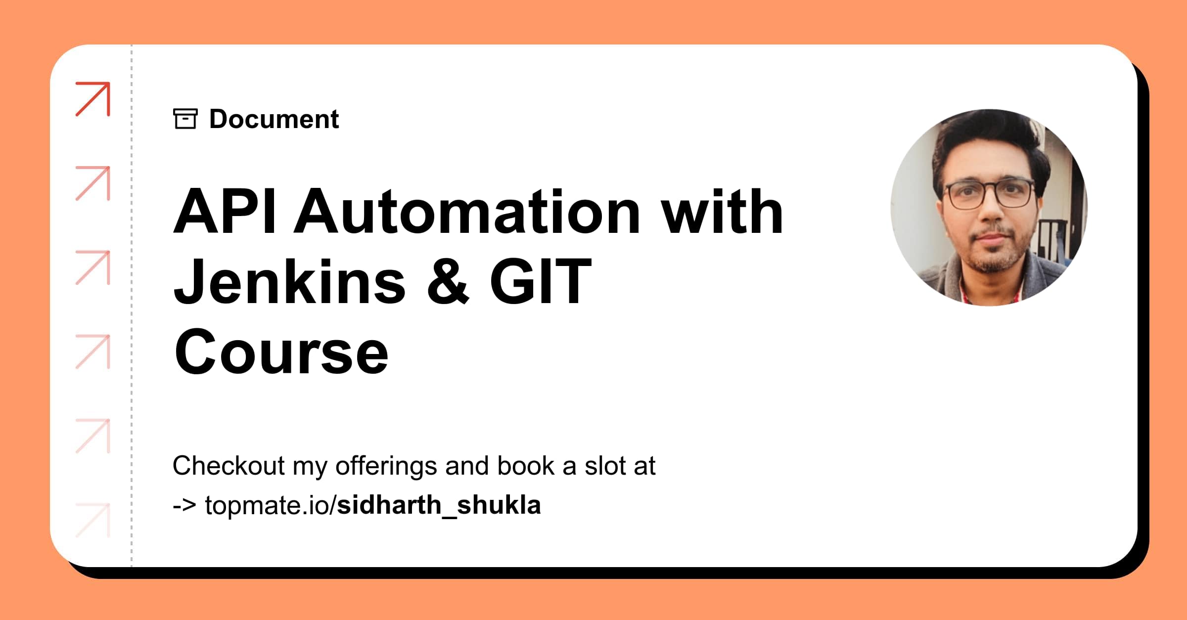 API Automation with Jenkins & GIT Course with Sidharth Shukla